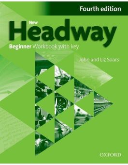 New Headway 4E Beginner Workbook with Key | Editura NICULESCU